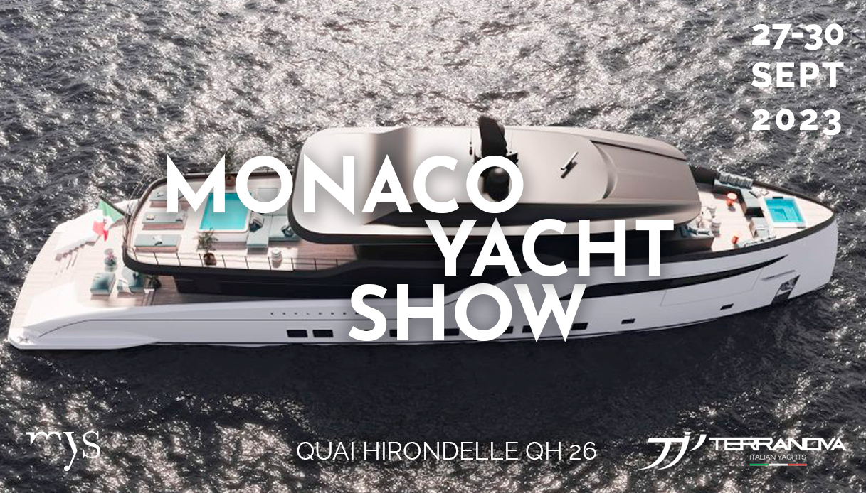 Monaco Yacht Show 2023 | Terranova Italian Yacht